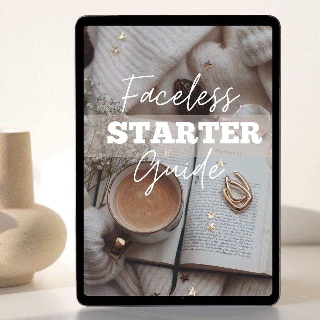 Faceless Starter Guide 27 Pages, Editable in Canva. PDF Ebook With MRR ...