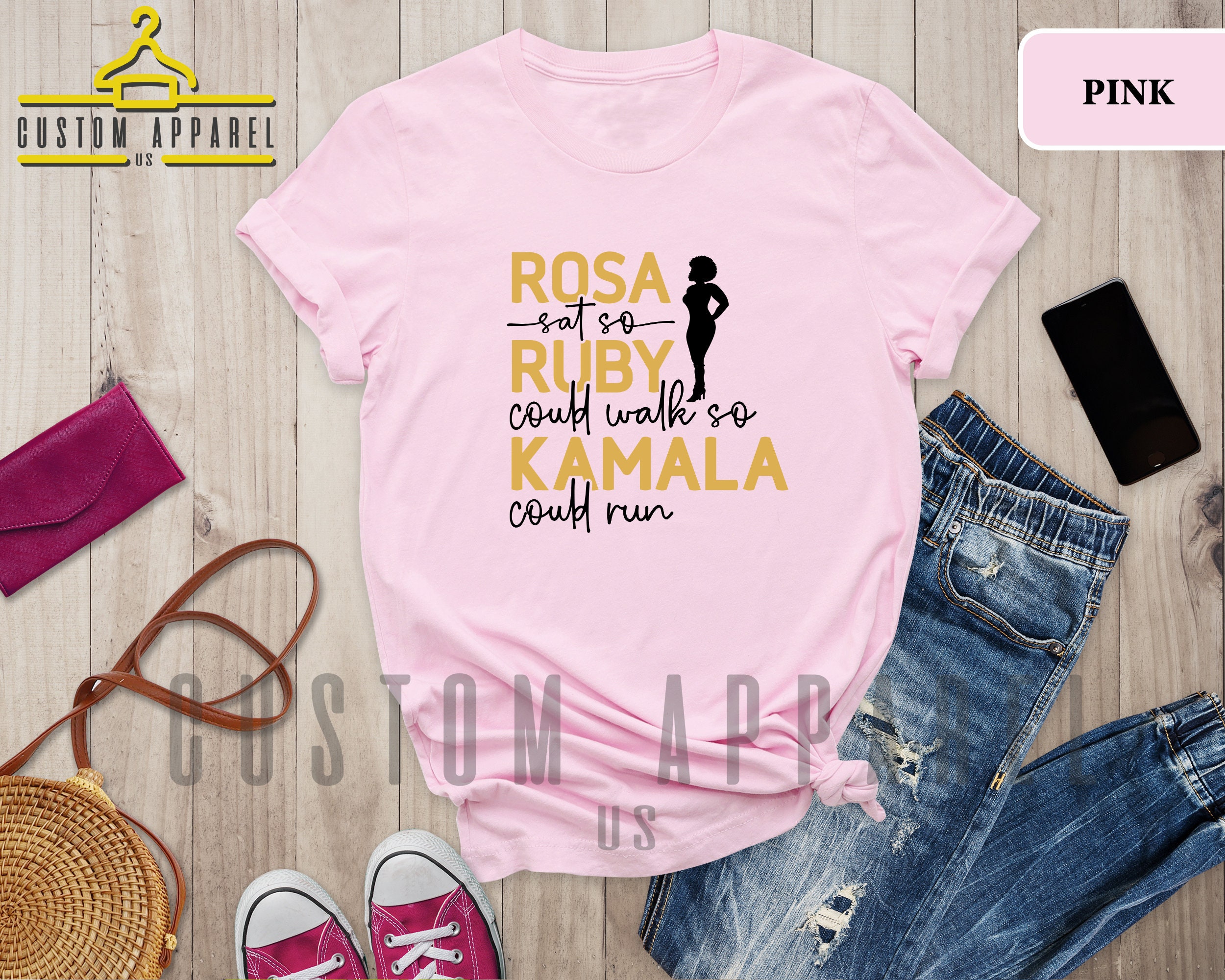 Rosa Sat, so Ruby Could Walk, so Kamala Shirt, Kamala Harris Shirt ...