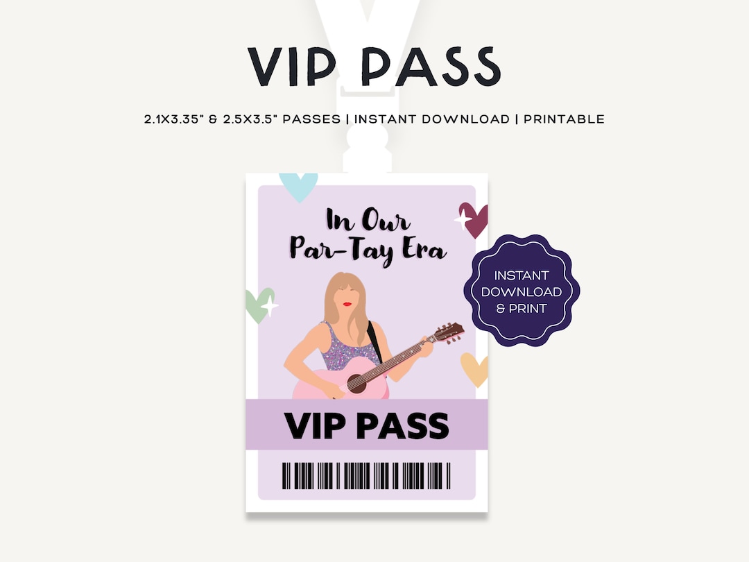 Printable VIP Pass | T Swift Eras Birthday Party Pass | Eras Tour VIP ...
