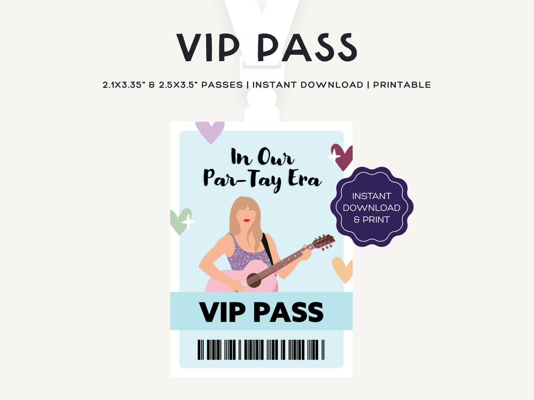 Printable VIP Pass | T Swift Eras Birthday Party Pass | Eras Tour VIP ...