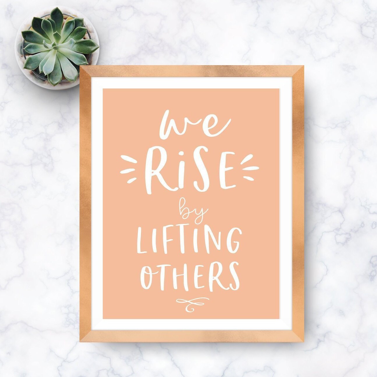 We Rise by Lifting Others, Printable Decor, Blush, Peach, Wall Art ...