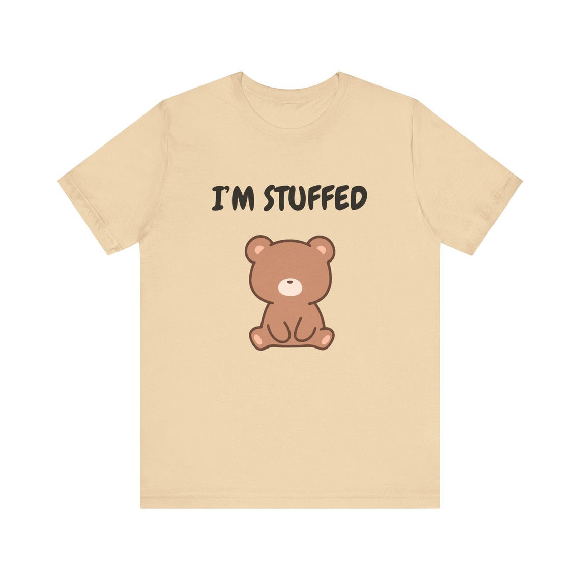 I'm Stuffed T-shirt Design, for Teddy Bear Lovers, Funny Joke, Men ...
