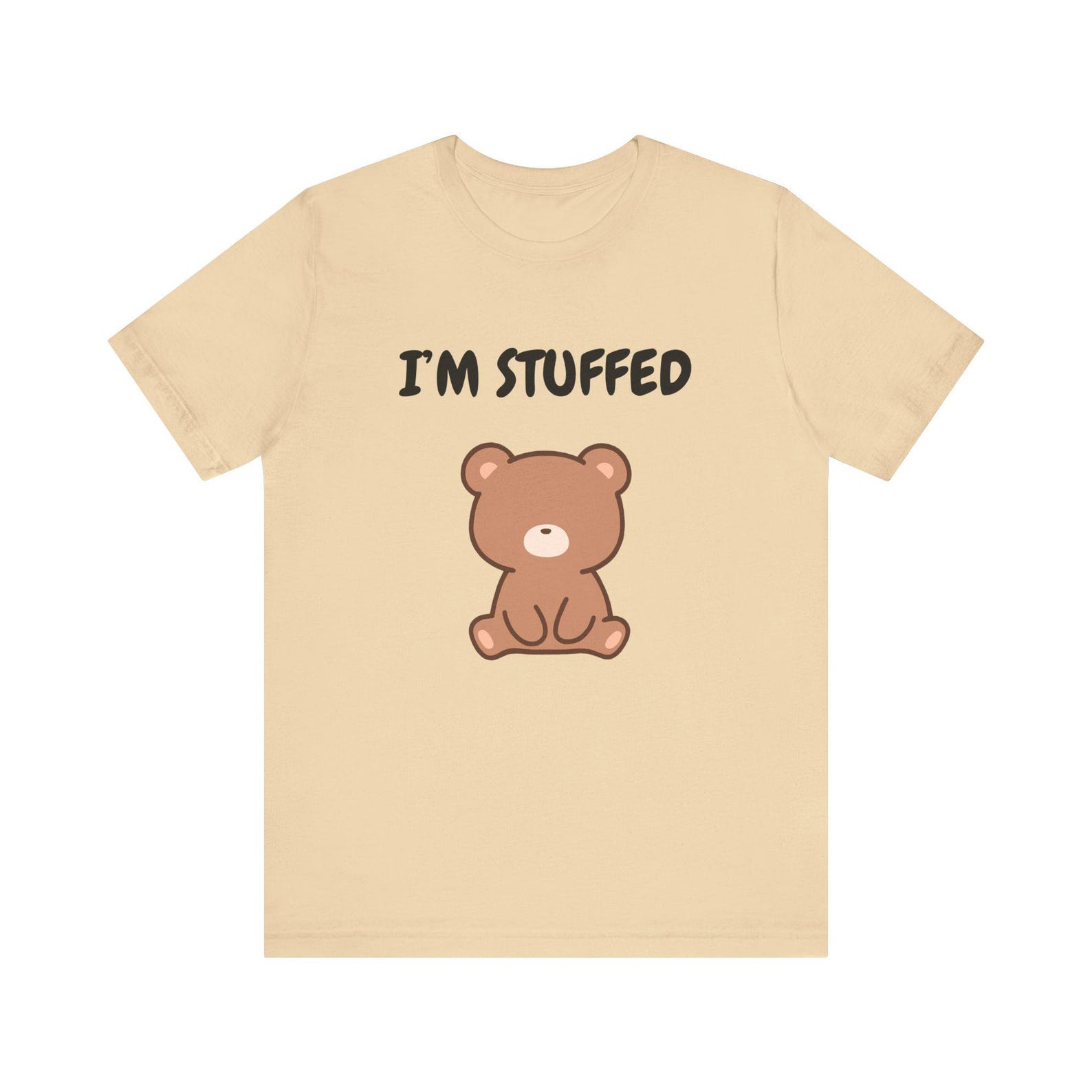 I'm Stuffed T-shirt Design, for Teddy Bear Lovers, Funny Joke, Men ...