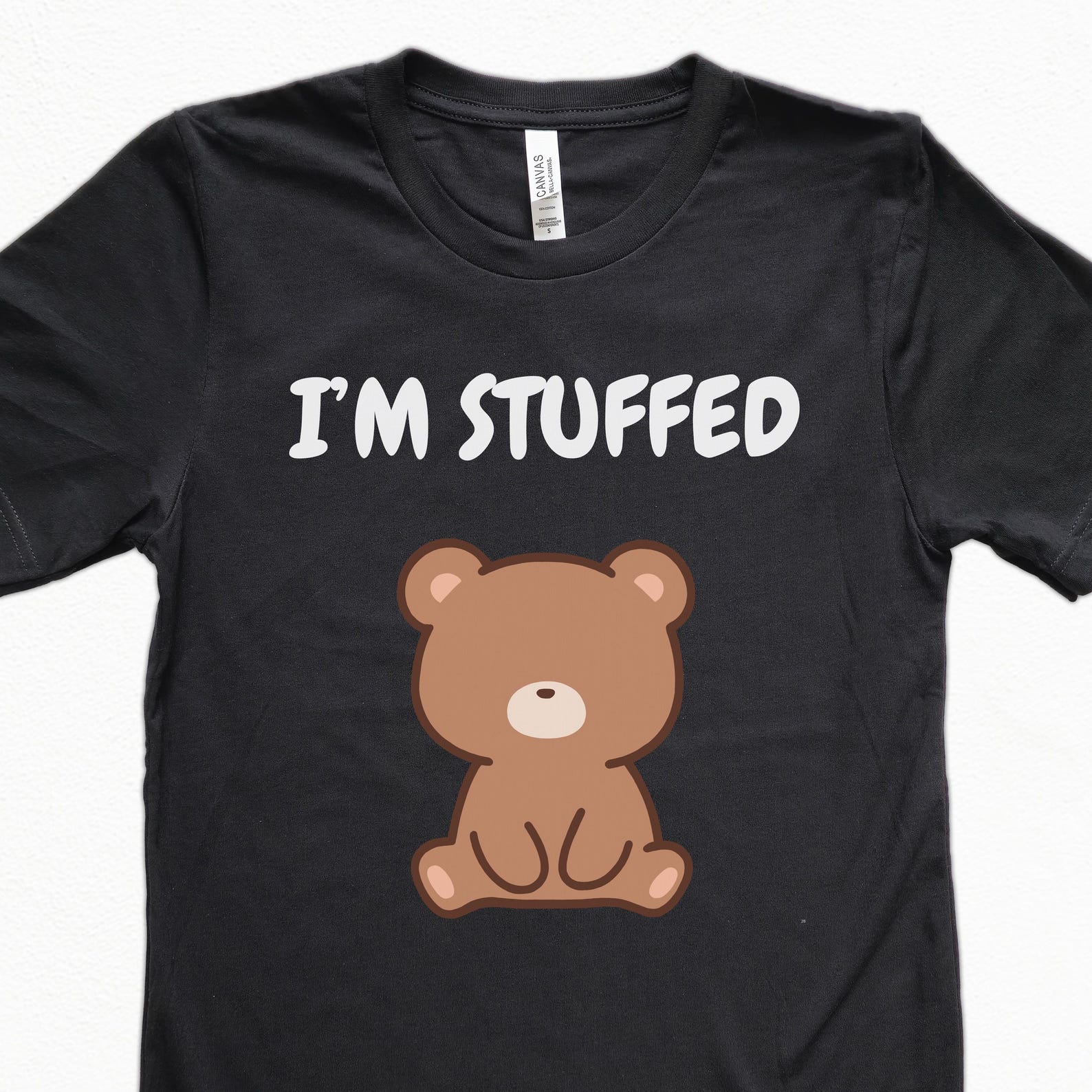 I'm Stuffed T-shirt Design, for Teddy Bear Lovers, Funny Joke, Men ...