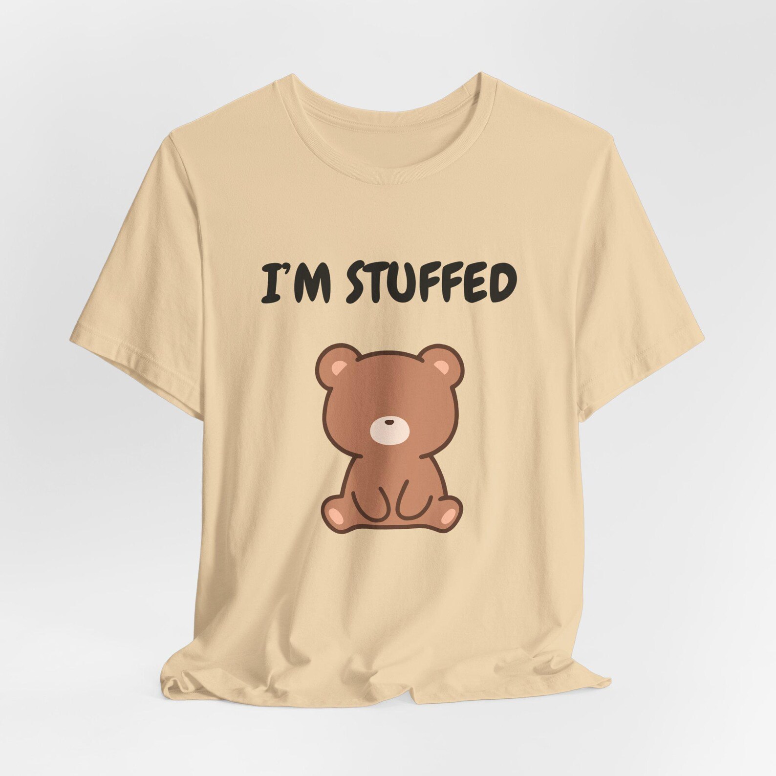 I'm Stuffed T-shirt Design, for Teddy Bear Lovers, Funny Joke, Men ...