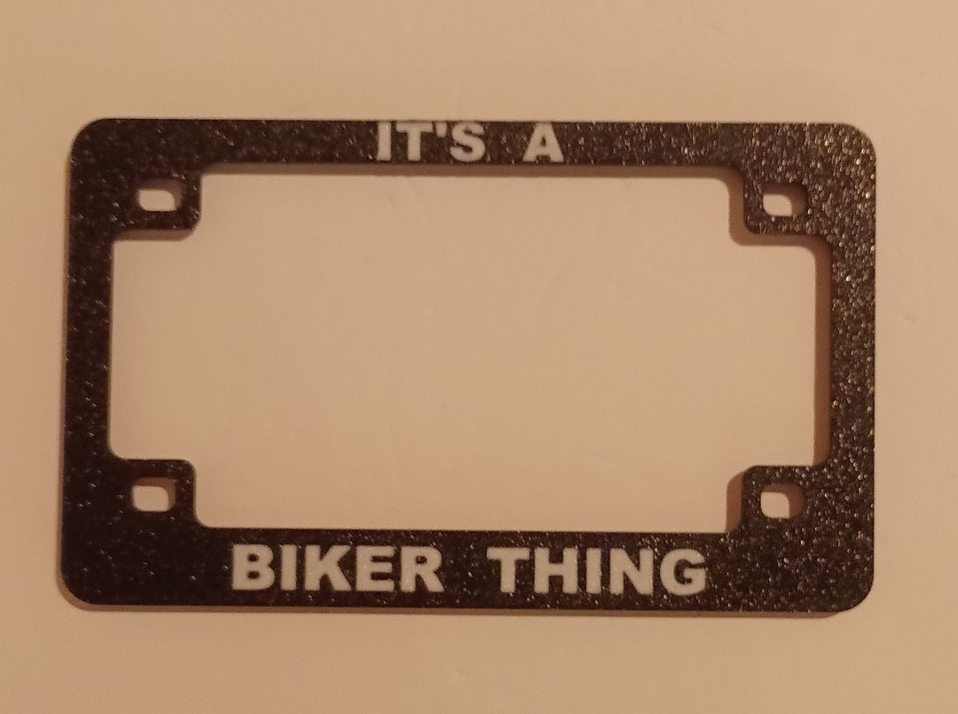 Funny Motorcycle License Plate Frame. "it's A Biker Thing" Plastic. - Etsy