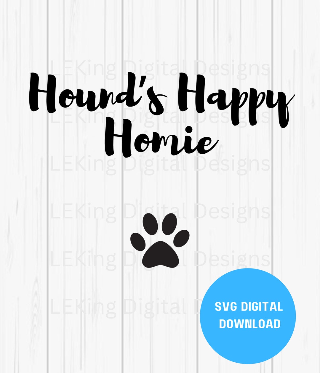 Hound's Happy Homie SVG - Etsy