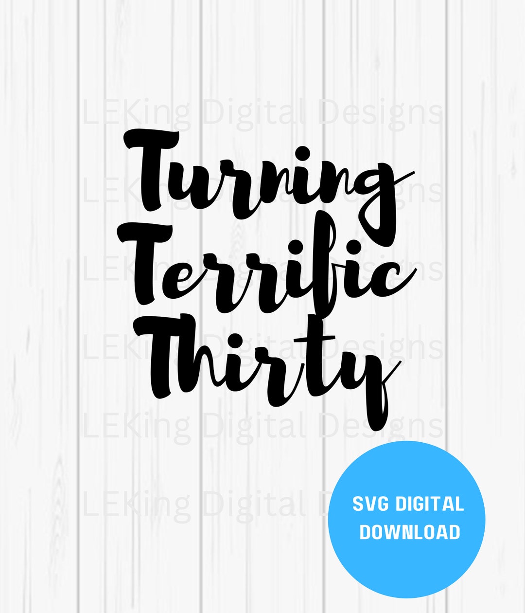Turning Terrific Thirty SVG - Etsy
