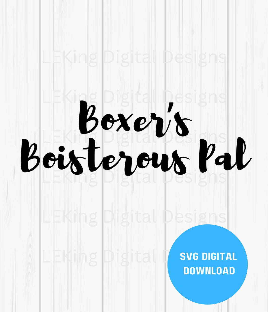 Boxer's Boisterous Pal SVG - Etsy