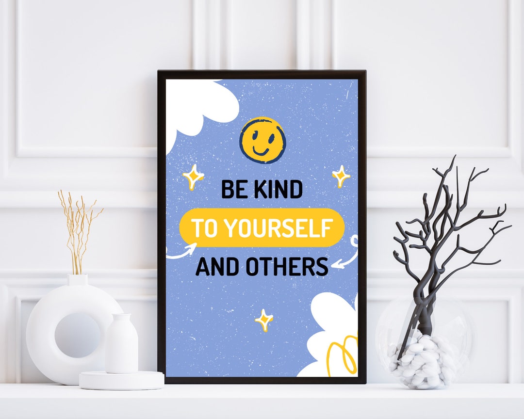 Be Kind to Yourself and Others Wall Art Motivational Success Canvas ...
