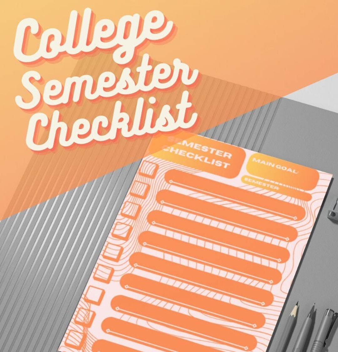 College Semester Checklist - Set Goals for Studying, Being Social ...
