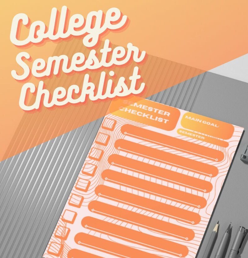 College Semester Checklist - Set Goals for Studying, Being Social ...