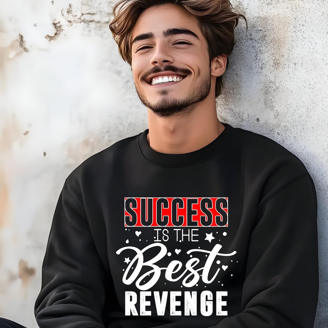 Success is the Best Revenge Svg Png, Inspirational Quote Design ...