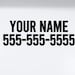 Personalized Name and Phone Number Vinyl Decal Sticker, Call Me Bumper ...