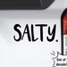 SALTY. Vinyl Decal Bumper Sticker Set of 2 Salty Beach - Etsy