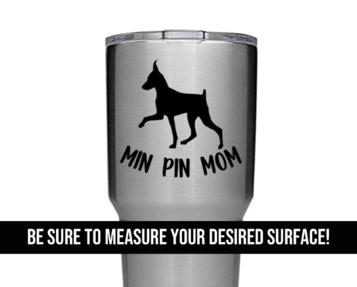 Min Pin Mom Vinyl Decal Bumper Sticker Miniature Pinscher | Etsy