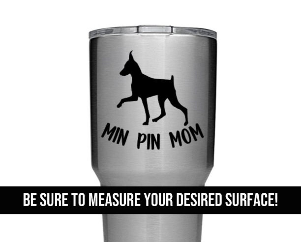 Min Pin Mom Vinyl Decal Bumper Sticker Miniature Pinscher | Etsy