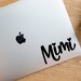 Mimi Vinyl Decal Bumper Sticker, Grandmother Sticker, Grandparent's Day ...