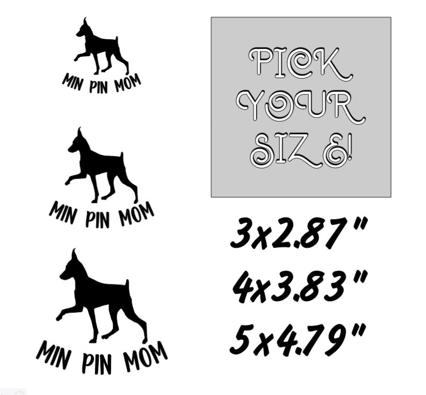 Min Pin Mom Vinyl Decal Bumper Sticker Miniature Pinscher | Etsy