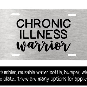Chronic Illness Warrior Vinyl Decal Bumper Sticker, Chronic Pain ...