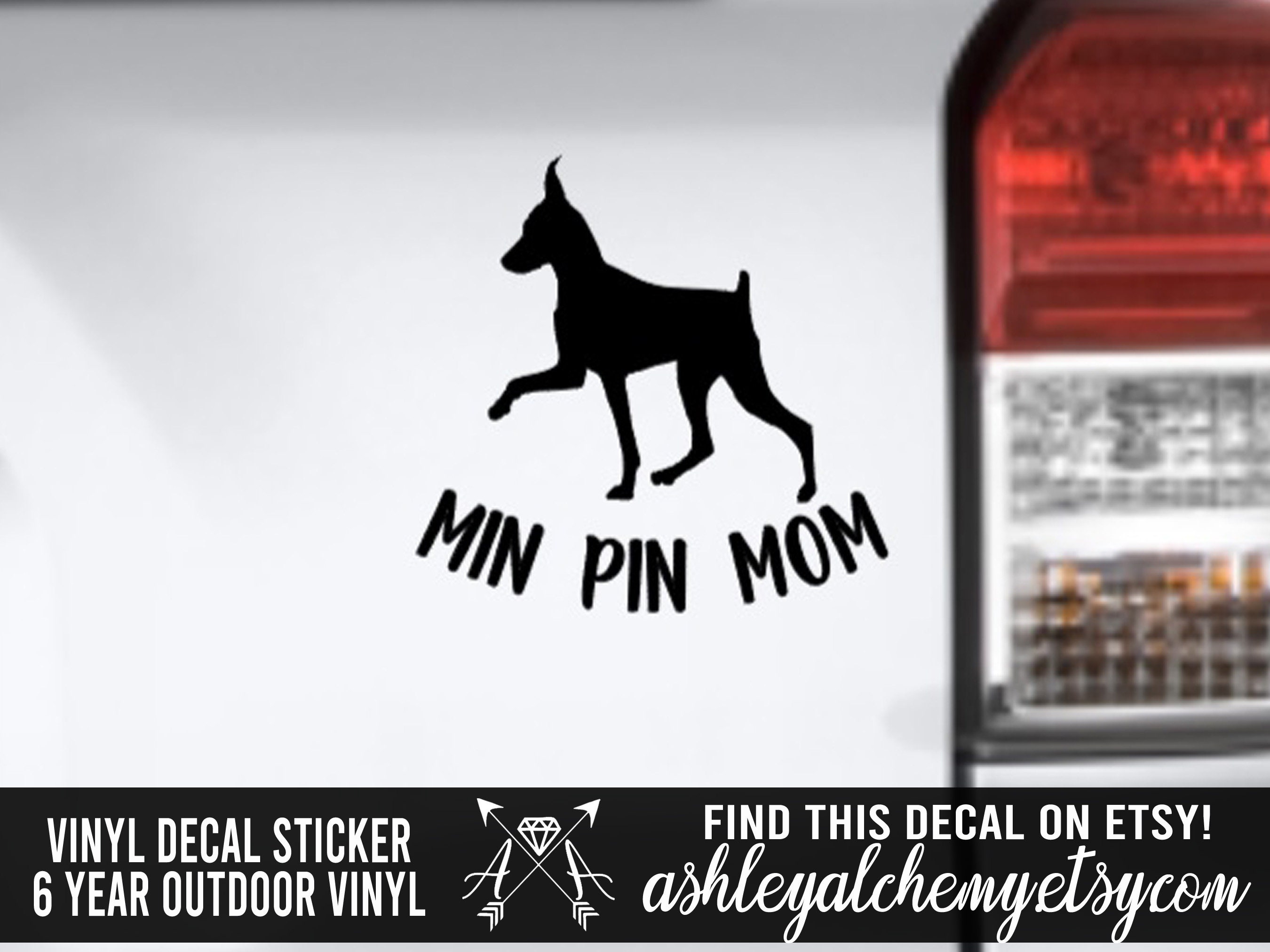 Min Pin Mom Vinyl Decal Bumper Sticker Miniature Pinscher | Etsy