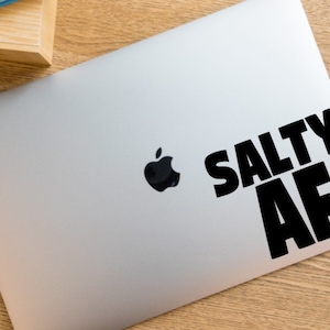 Salty AF Vinyl Decal Bumper Sticker, Salty Beach, Salty Bitches, Salty ...