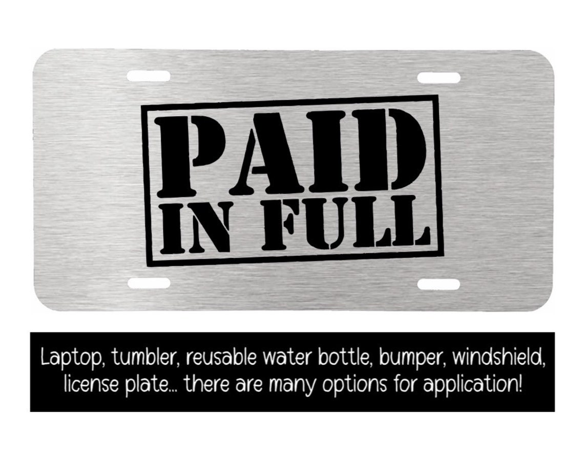 Paid in Full Vinyl Decal Sticker Bumper Sticker Dave Ramsey - Etsy