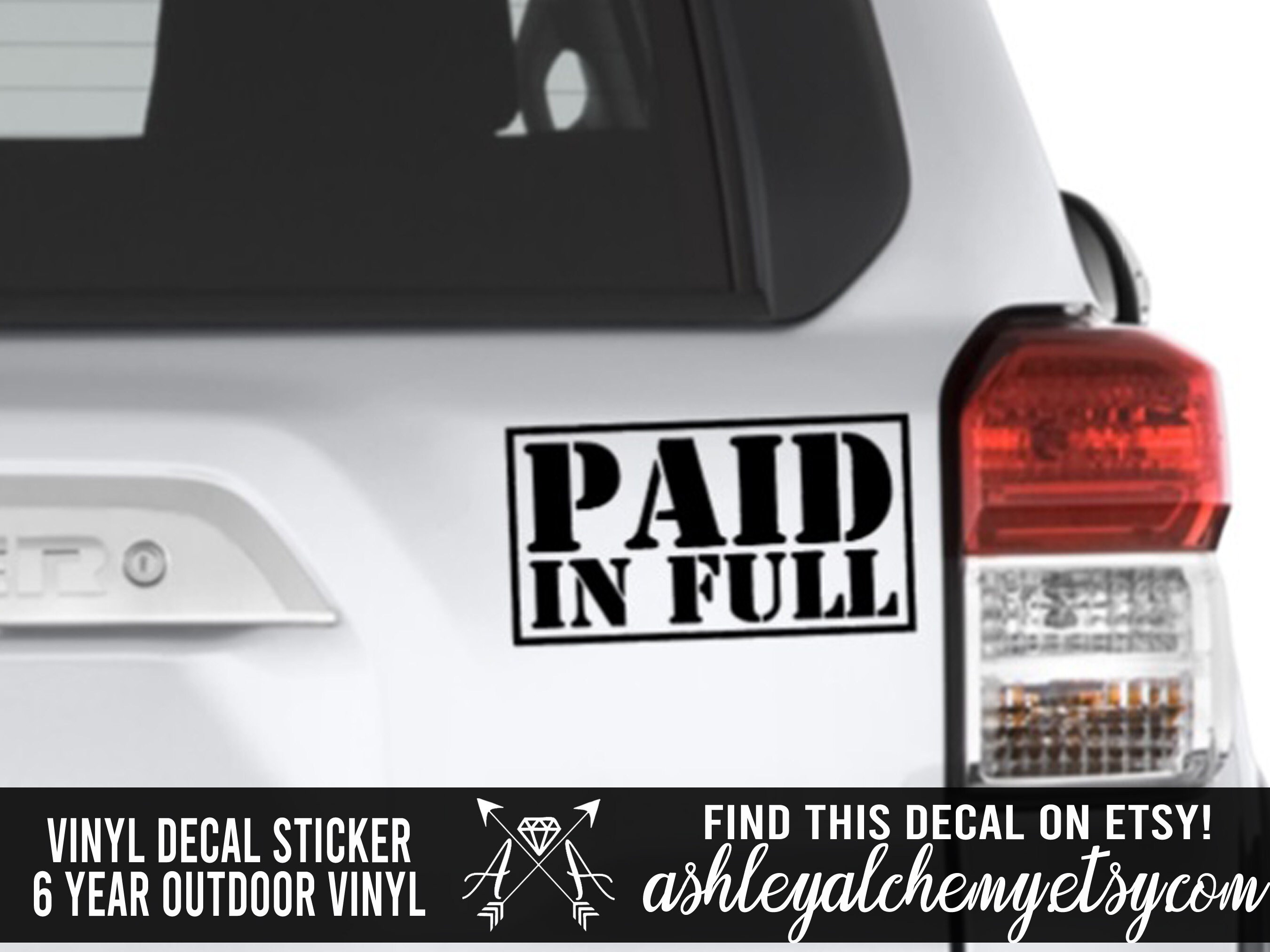 Paid in Full Vinyl Decal Sticker Bumper Sticker Dave Ramsey - Etsy