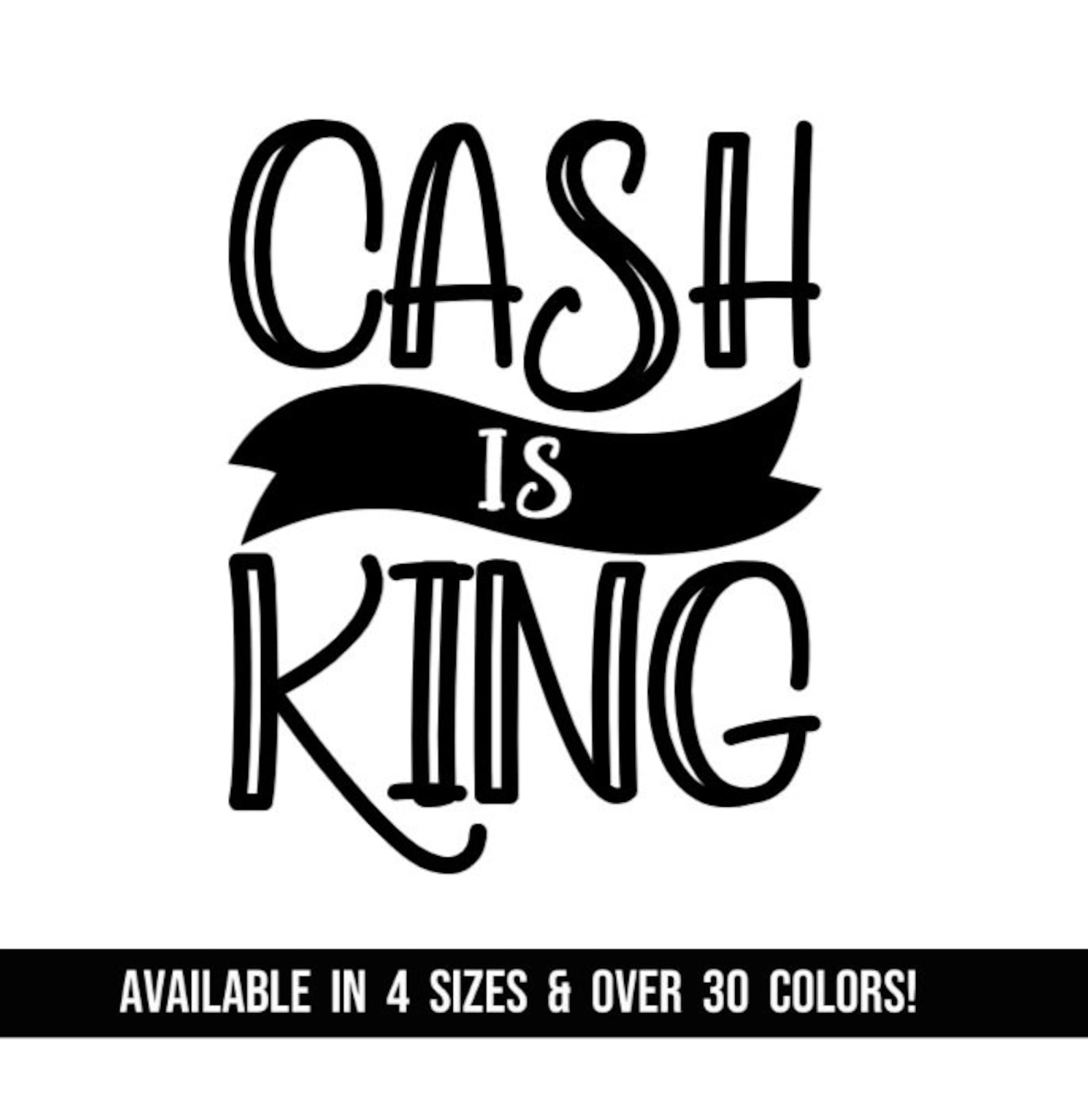 Cash is King Vinyl Decal Bumper Sticker Dave Ramsey Makes Me - Etsy