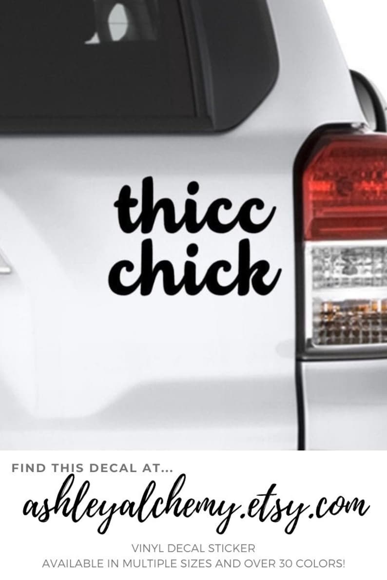 Thicc Chick Vinyl Decal Bumper Sticker Big Girl Club | Etsy