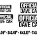 OFFICIAL Dave Car Decal Dave Ramsey Makes Me Drive This Decal Gazelle ...