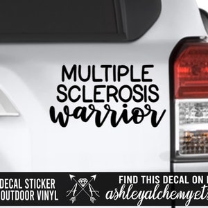 Multiple Sclerosis Warrior Vinyl Decal Bumper Sticker, Laptop Bumper ...