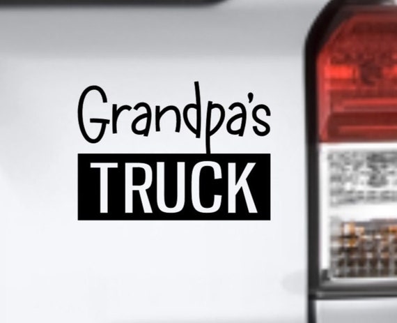Grandpa's Truck Vinyl Decal Bumper Sticker Custom | Etsy