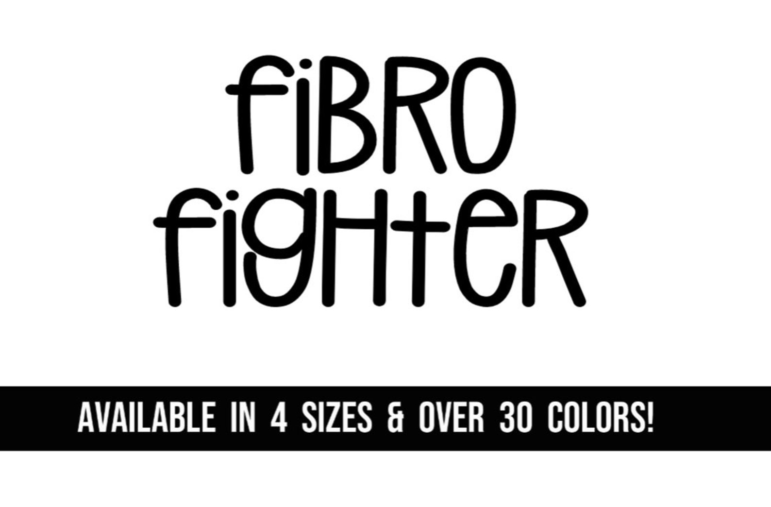 Fibromyalgia Fighter Vinyl Decal Bumper Sticker, Fibro Warrior ...