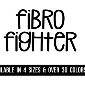 Fibromyalgia Fighter Vinyl Decal Bumper Sticker, Fibro Warrior ...