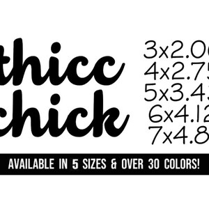 Thicc Chick Vinyl Decal Bumper Sticker, Big Girl Club, Thick Chick, Fat ...