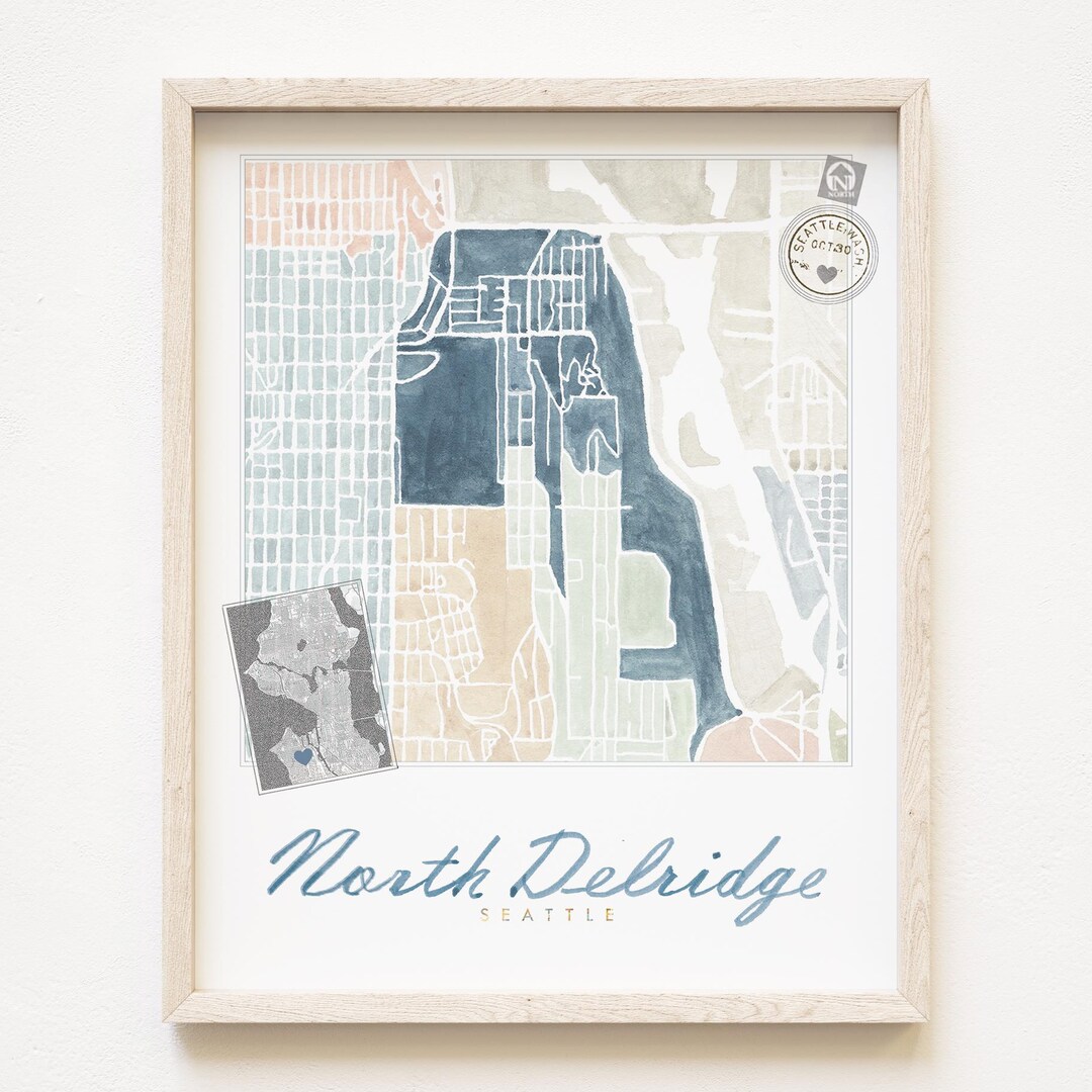 NORTH DELRIDGE Seattle Neighborhood Map Watercolor Print WASHINGTON ...