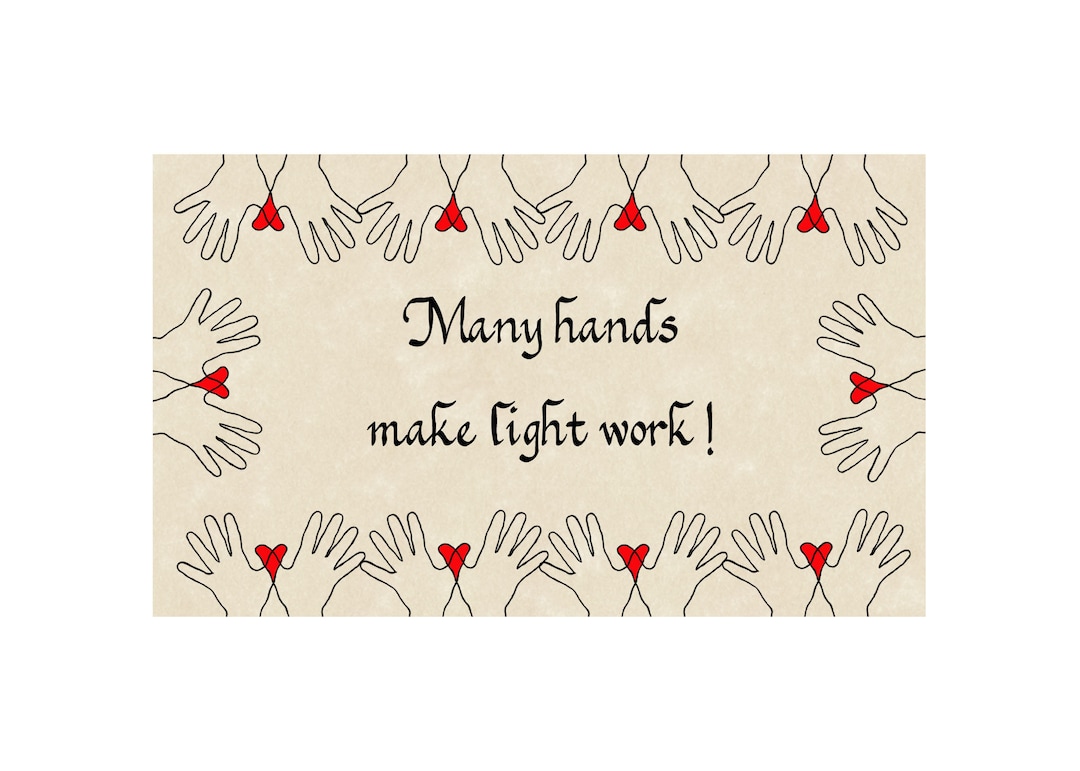 Many Hands Make Light Work Matted Print - Etsy
