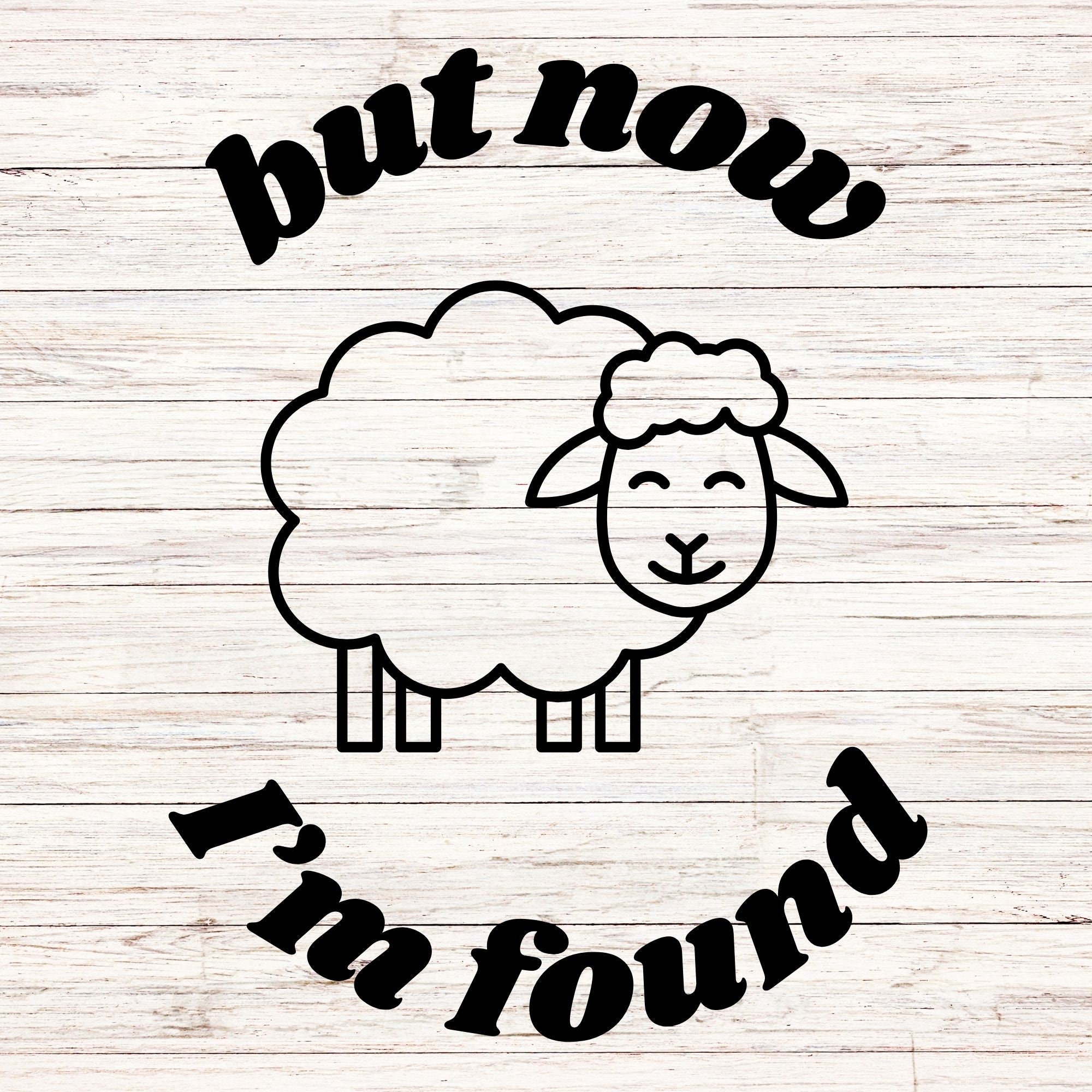 Christian Svg, but Now I'm Found SVG, Jesus Svg, Sheep Svg, Religious ...