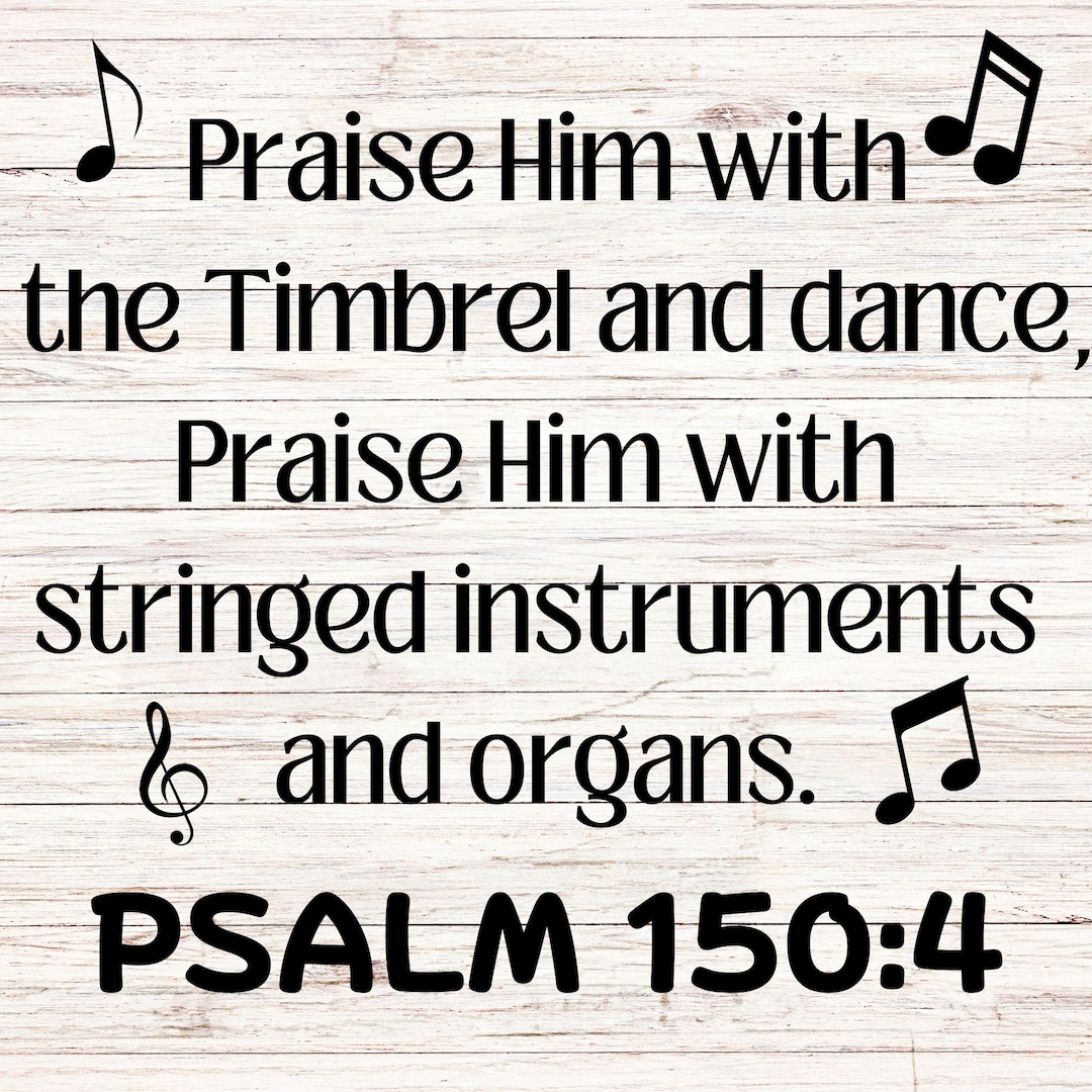 Christian SVG, Psalm 150:4 Svg, Musical Notes Svg, Music, Jesus SVG ...