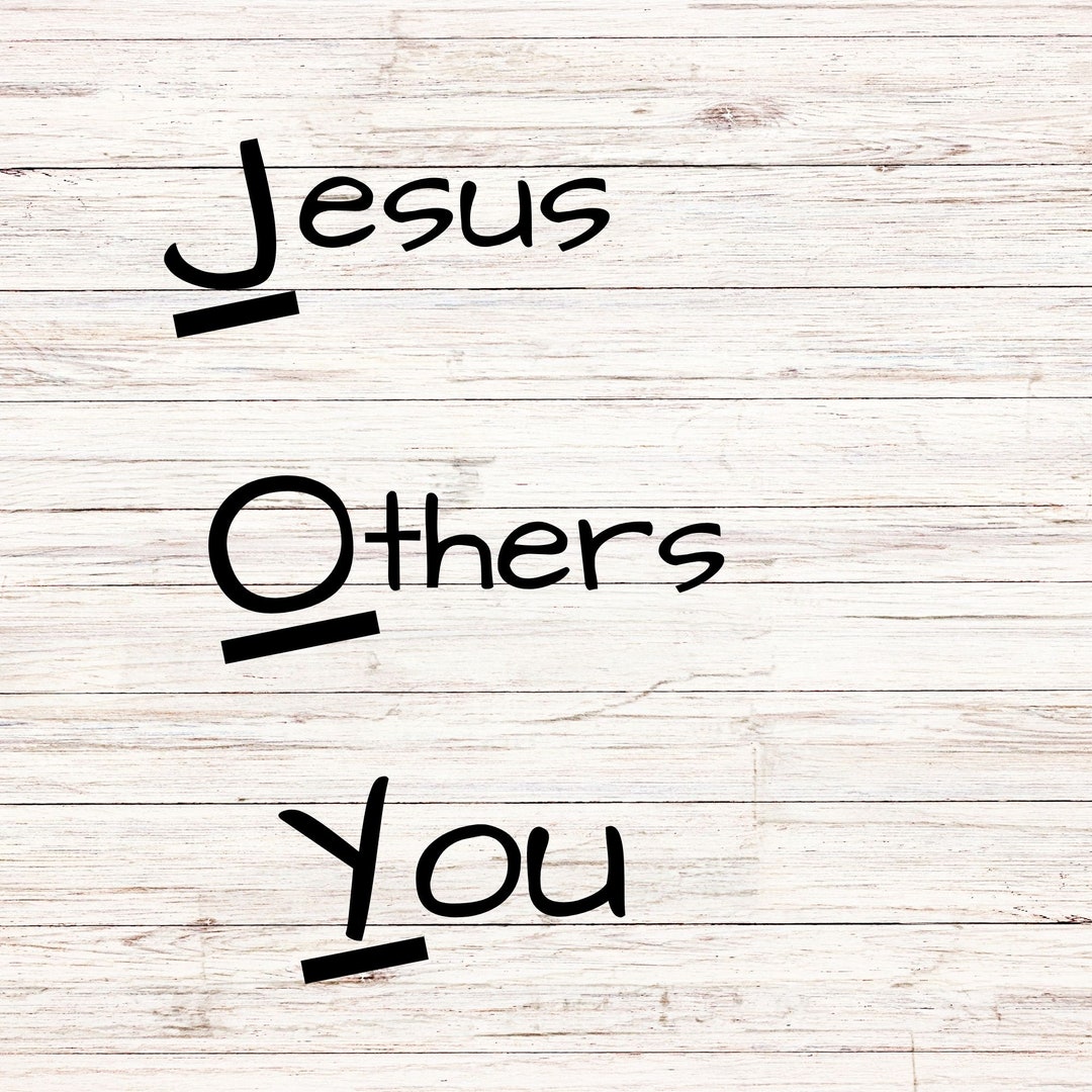 Christian SVG, Jesus Others You Svg, Joy Svg, Faith Svg, God Svg ...