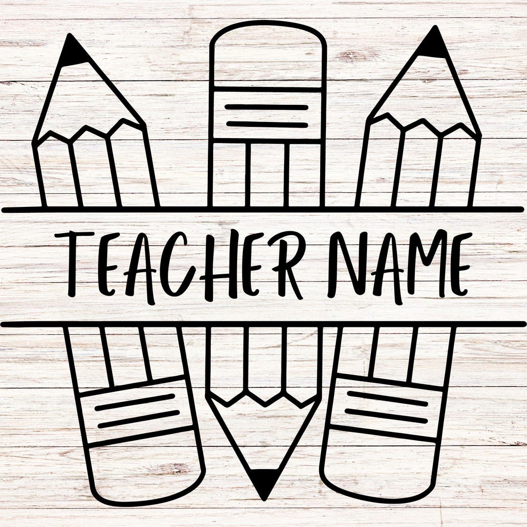 Teacher SVG, Personalized Teacher Name Svg, Pencil Svg, Gifts for ...