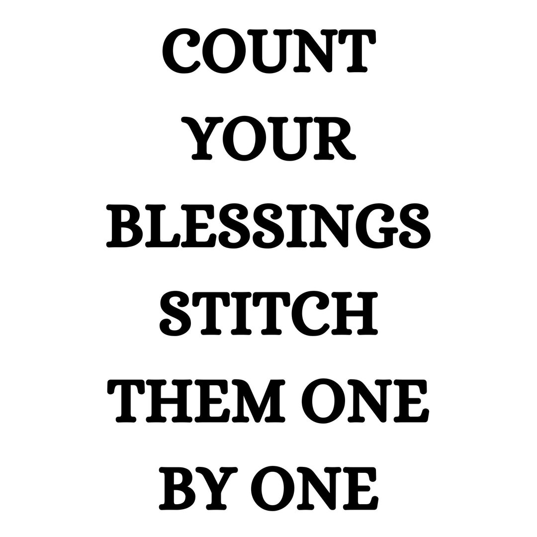 Count Your Blessings SVG, Quilt SVG, Quilter SVG, Stitch Phrase Svg ...