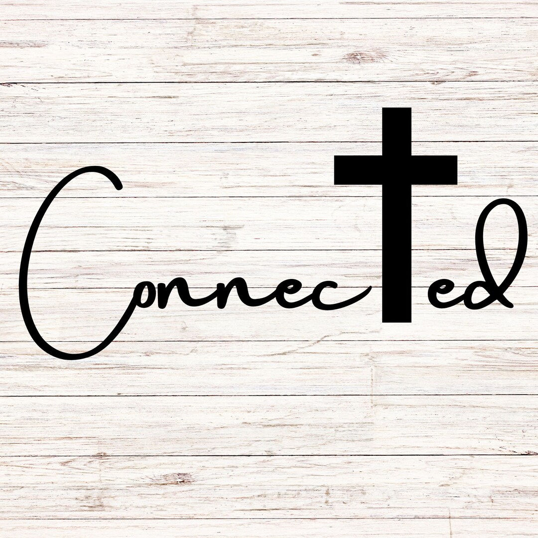 Christian Svg, Connected SVG, Jesus Svg, Religious SVG, Religious PNG ...