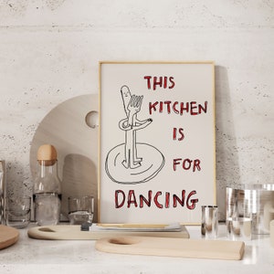 This Kitchen is for Dancing Poster Aesthetic Kitchen Decor Retro Trendy ...