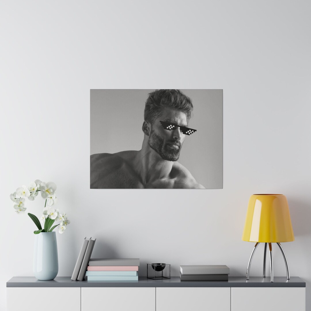 Giga Chad Meme, Funny, Giga Chad Picture, Giga Chad Canvas, Giga Chad ...