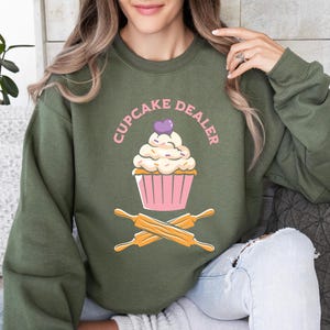 Cupcake Dealer Sweatshirt, Funny Baker Shirt for Bakery Owners, Best ...