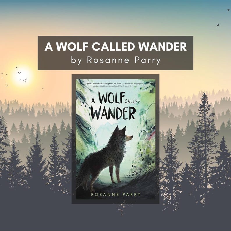 Read Aloud Poster A WOLF CALLED WANDER Book Activity Rosanne Parry ...