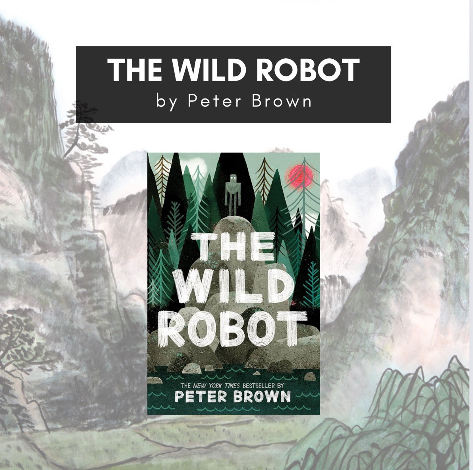 Read Aloud Poster THE WILD ROBOT Book Activity Peter Brown Digital ...