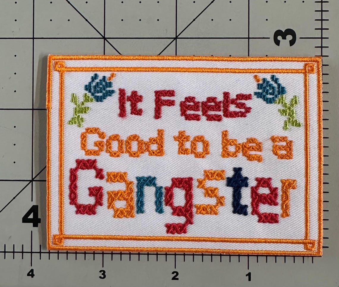 Good to Be a Gangster Patch - Etsy